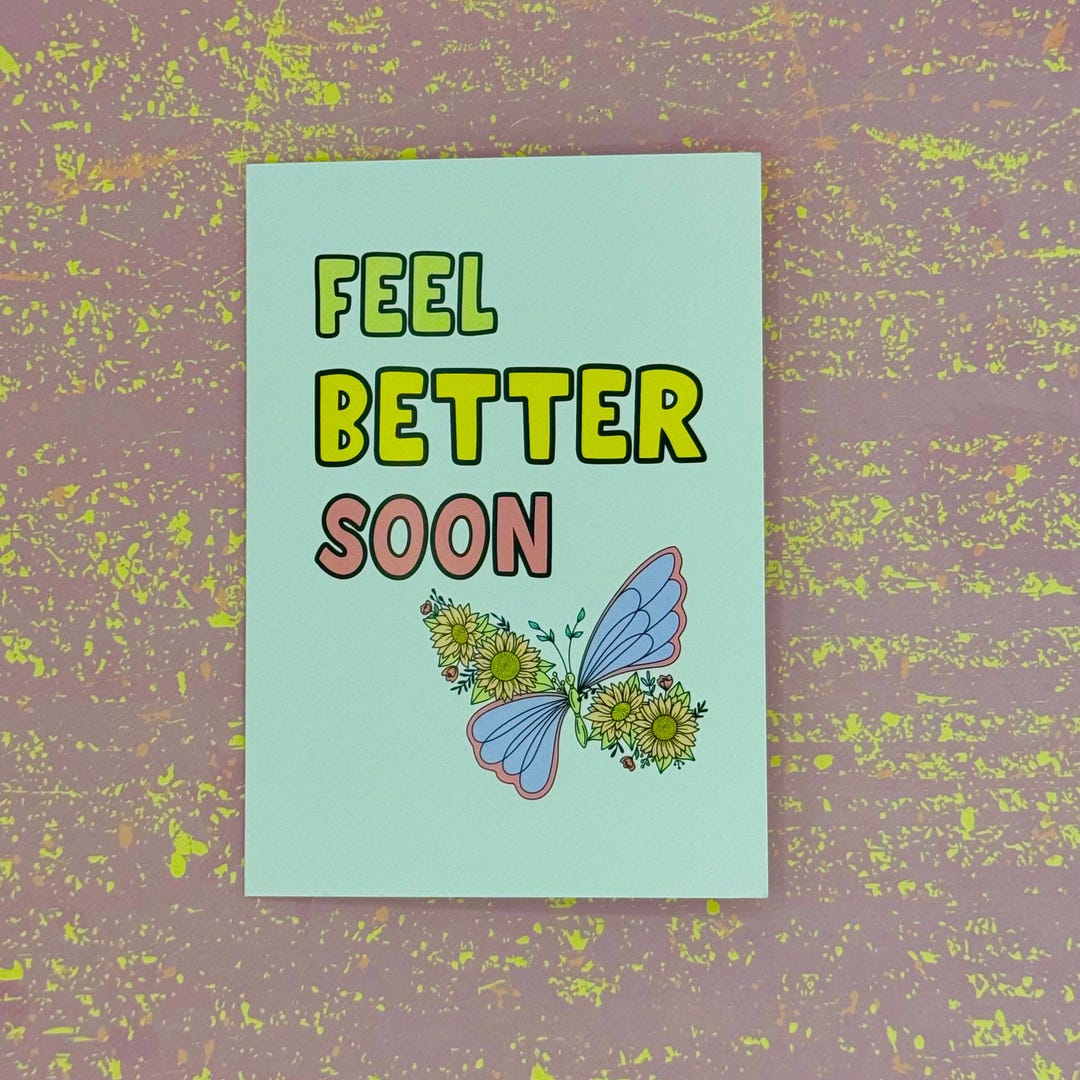 Feel Better | Greetings Card | Friendship | Kindness | Positivity ...