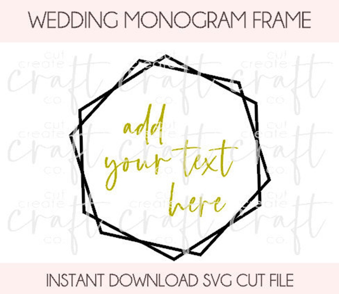 Rustic Wedding Monogram Hexagon Wire Frame Cut File SVG Split Monogram ...