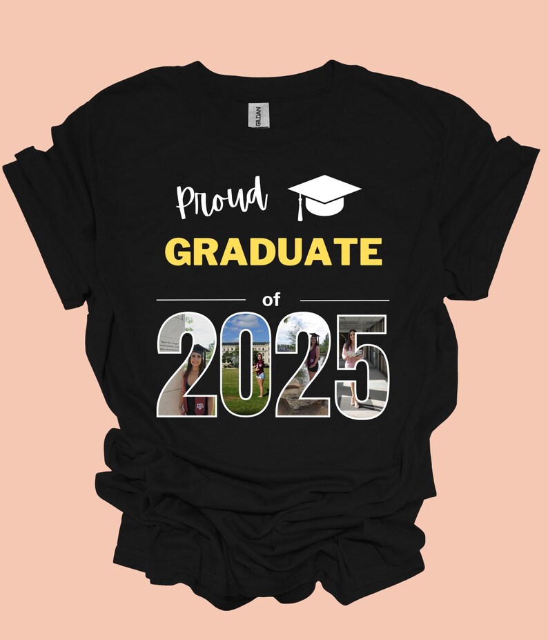 Graduate 2025 Shirt With Custom Photos| Class of 2025 Shirt| Custom ...