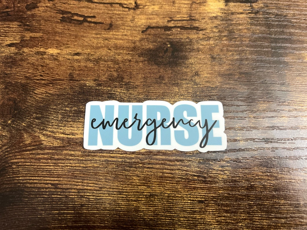 Emergency Nurse Sticker, Nurse Stickers, ER Nurse Stickers, Nurse Gift ...
