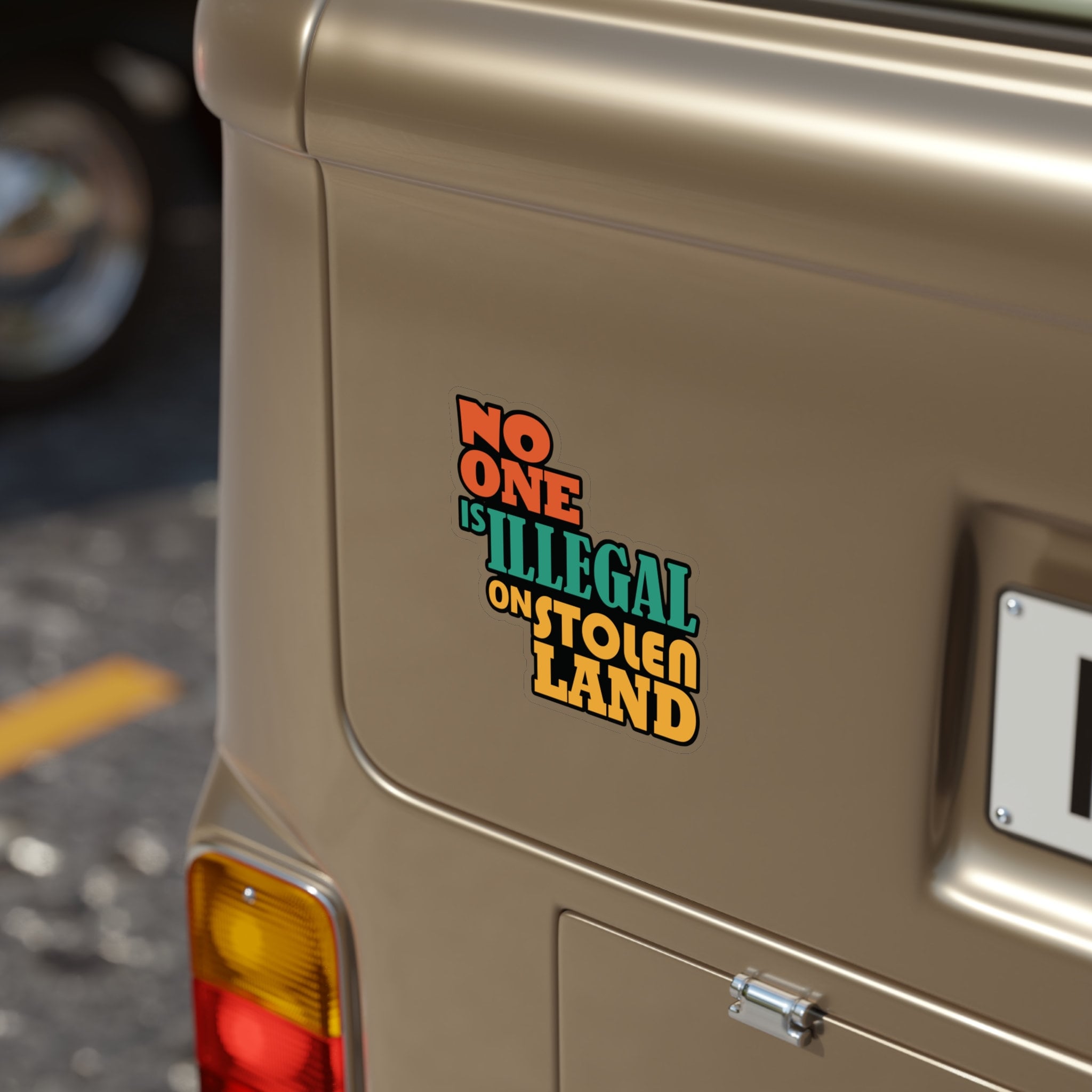 Immigration Car Bumper Sticker, No One is Illegal on Stolen Land ...