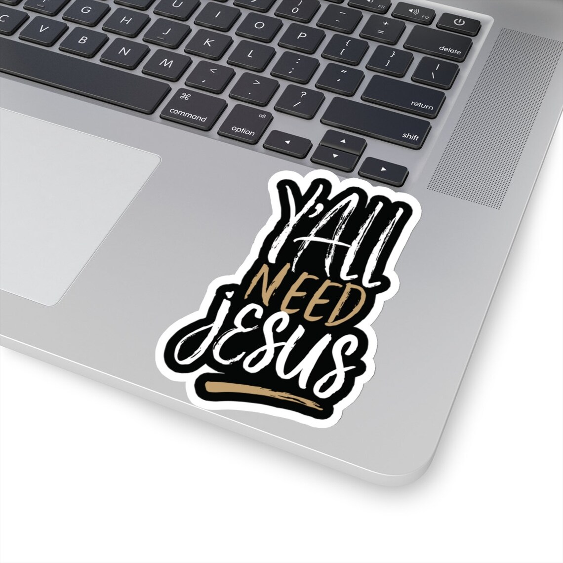 Christian Jesus Kiss-cut Sticker, Y'all Need Jesus Sticker, Seek Jesus ...