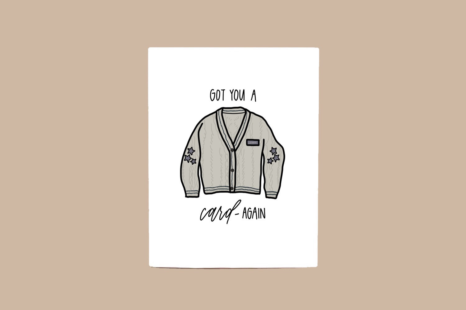 Got You a Card-again Card Greeting Card Punny Taylor Swift - Etsy Denmark