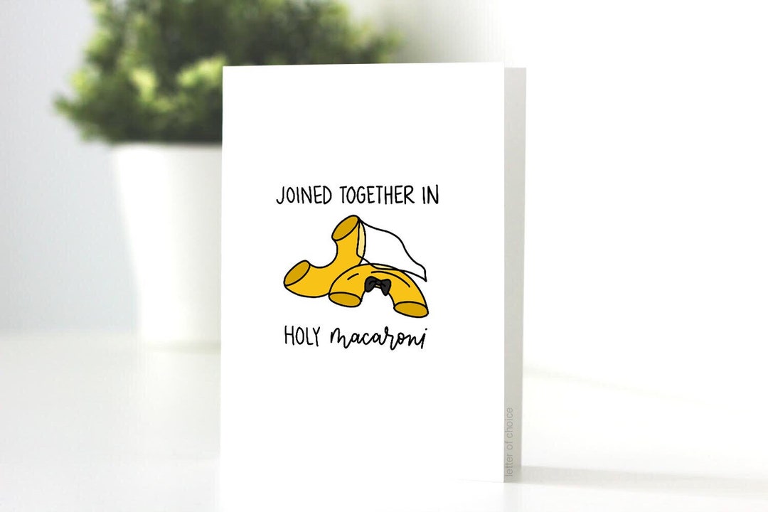 Joined Together in Holy Macaroni Card, Wedding, Love, Pasta, Couple - Etsy