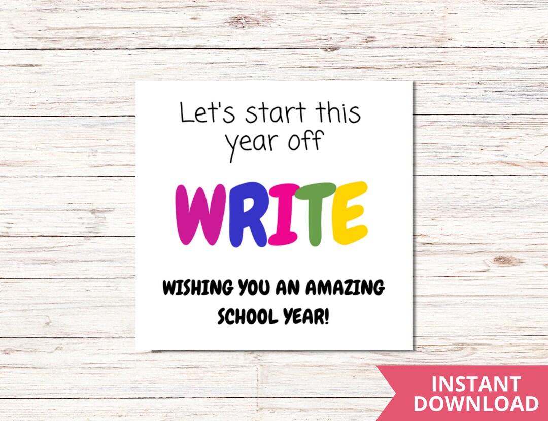 Let's Start This Year off WRITE Tag | Back to School Gift Tags| Student ...