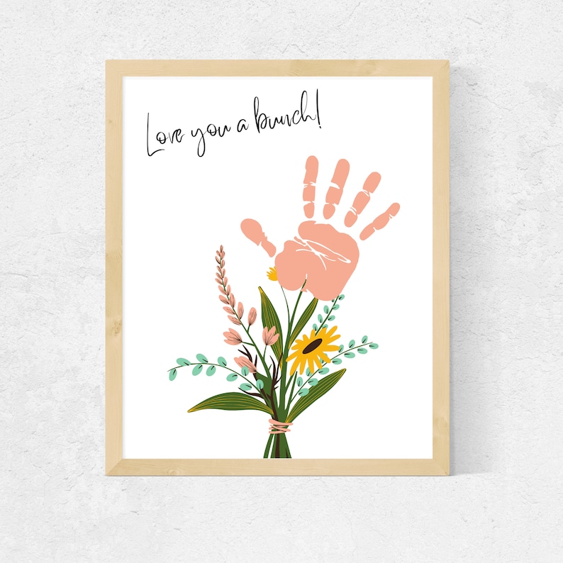 Love You a Bunch Flower Handprint Memory Keepsake, Kids, Baby, Toddlers ...