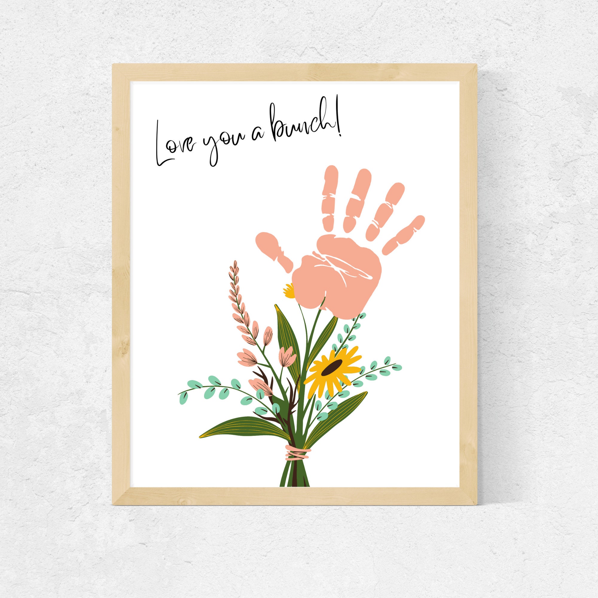 Love You a Bunch Flower Handprint Memory Keepsake, Kids, Baby, Toddlers ...