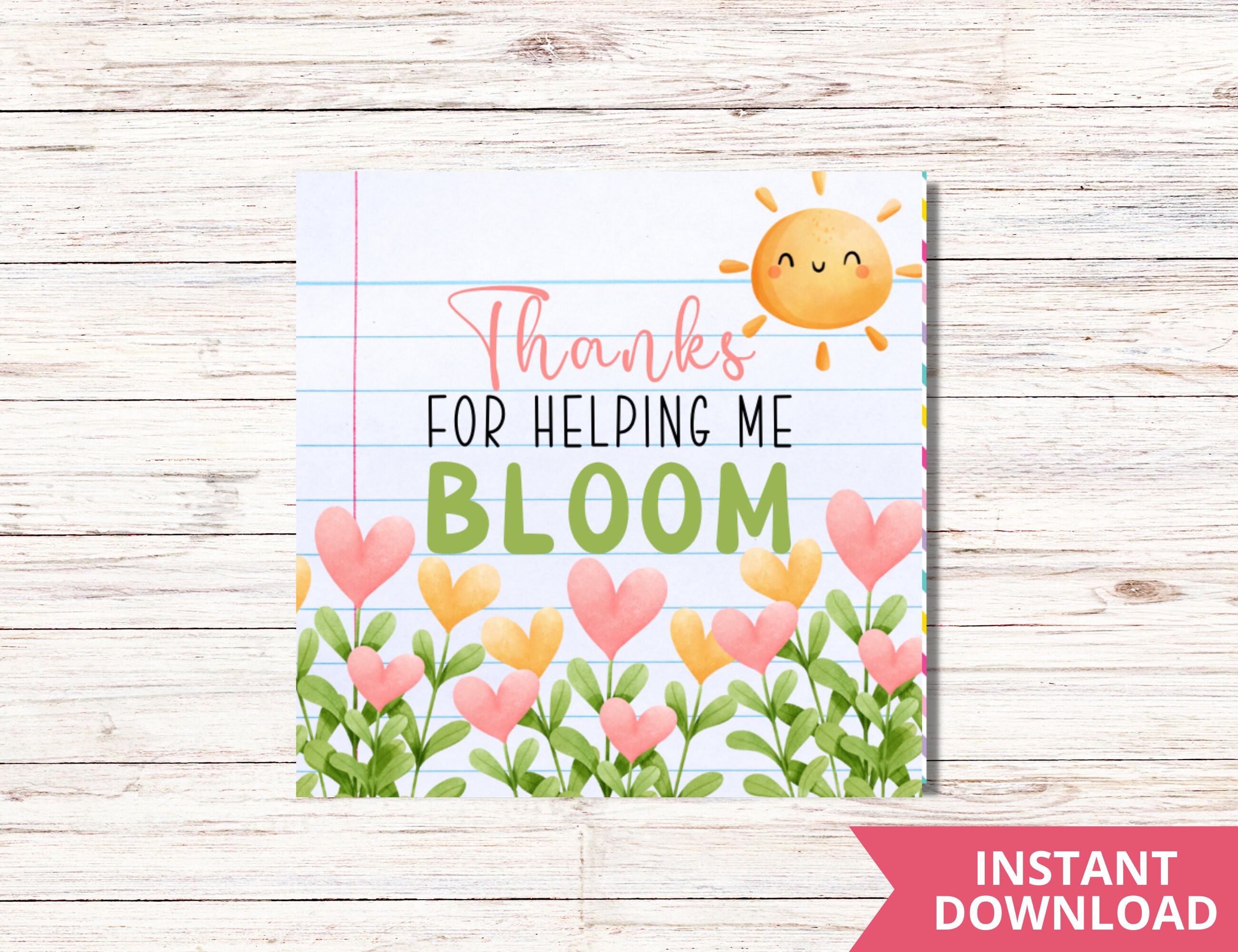 Thanks for Helping Me Bloom TAG Printable| Teacher Appreciation Week ...