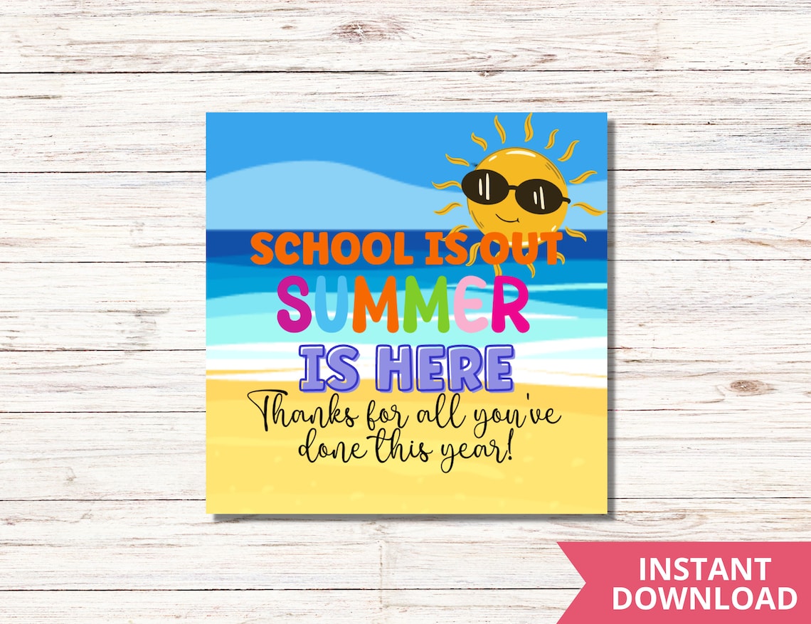 School is Out Summer is Here Printable Tag Teacher Thank You - Etsy