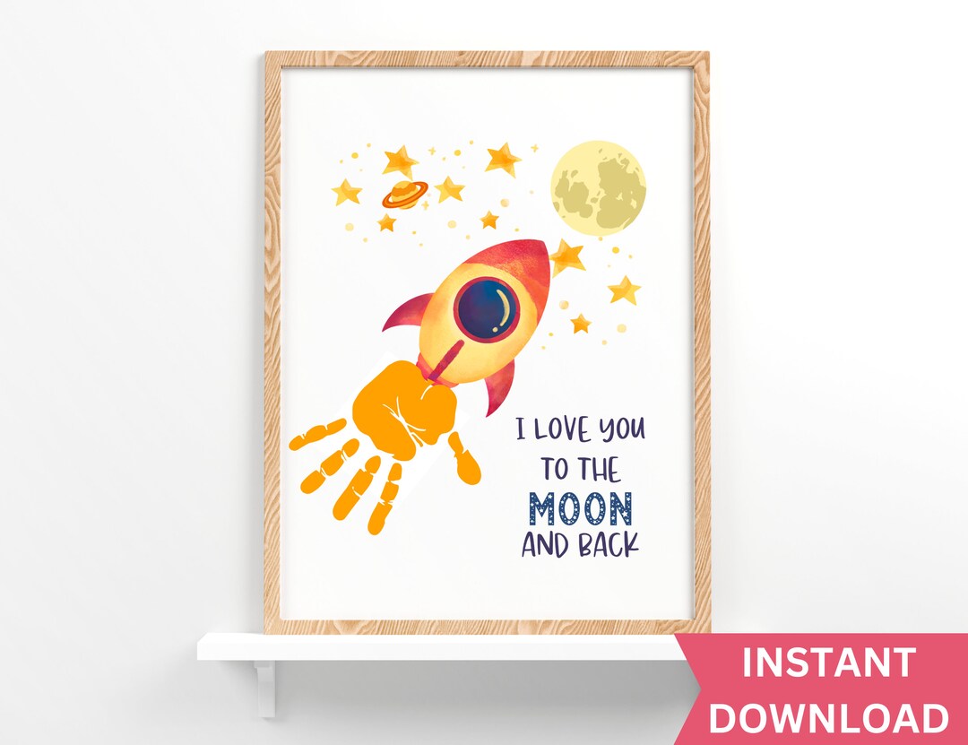 I Love You to the Moon and Back Handprint Art Craft Keepsake - Etsy