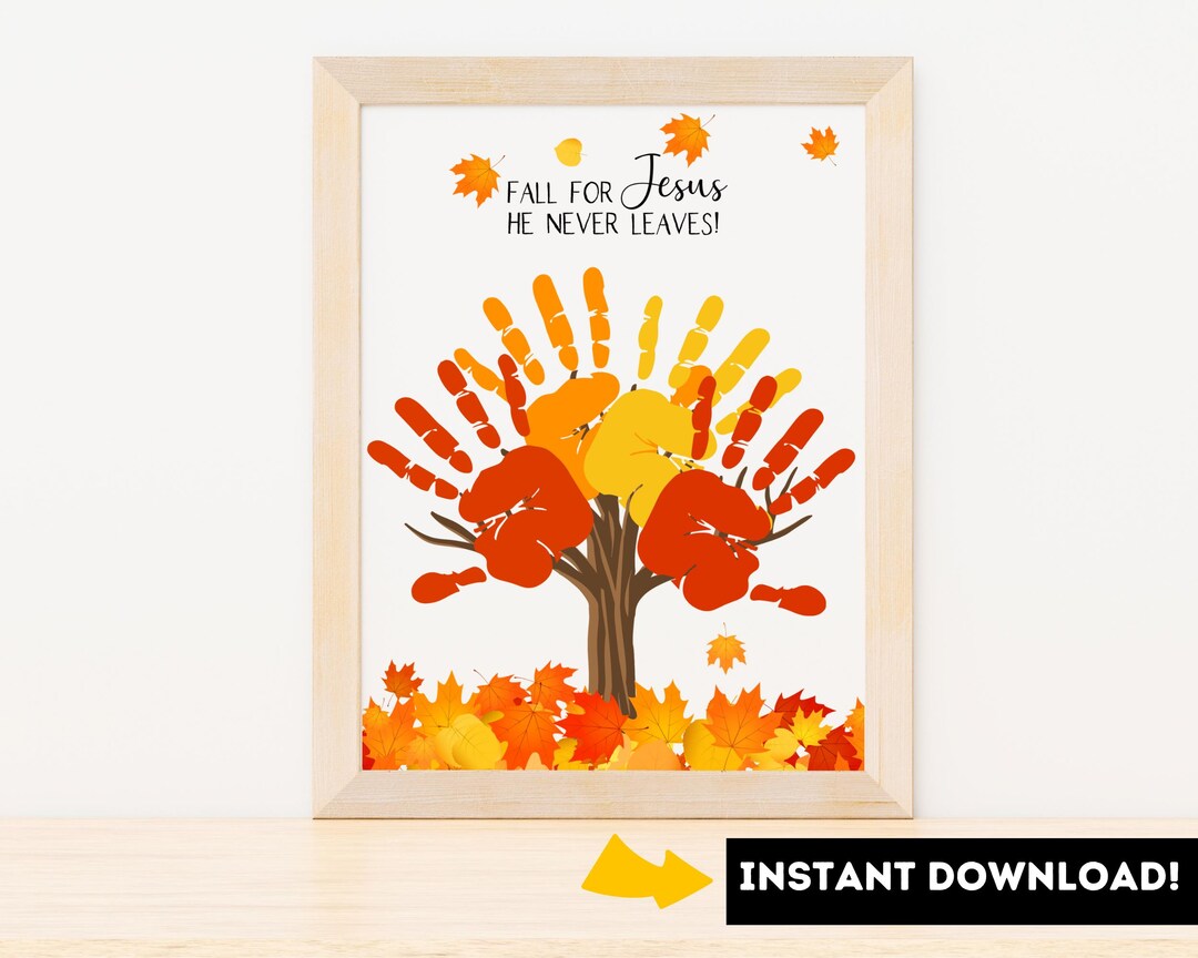Fall Handprint Art Jesus christian Fall Handprint Printable Fall ...