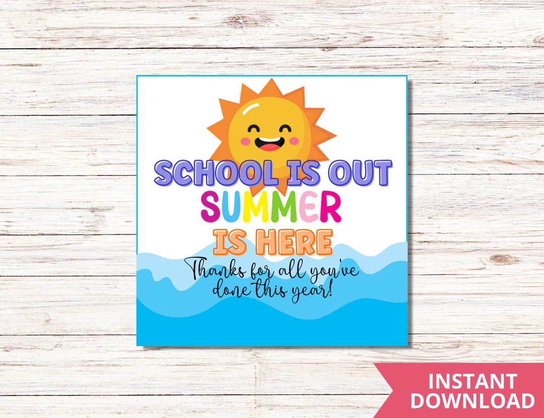 School is Out Summer is Here Printable Tag Teacher Thank You - Etsy