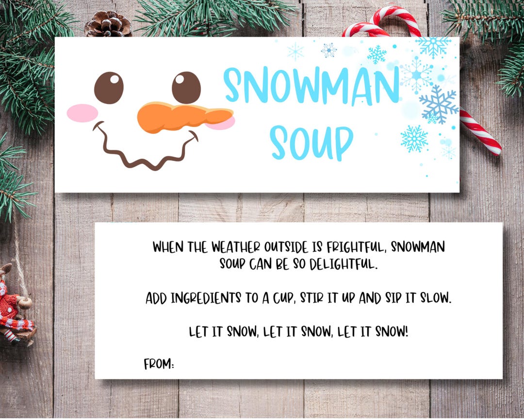 Printable Snowman Soup Hot Chocolate Favors Treat Bag Topper, Christmas ...