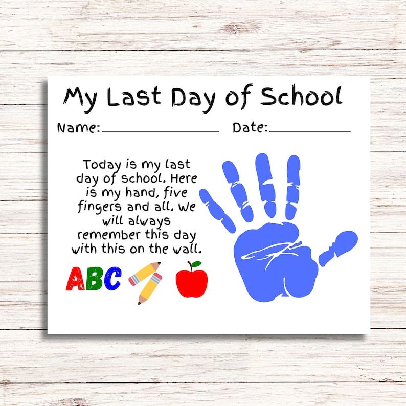Last Day of School Handprint Art Craft Keepsake Template | School Poem ...