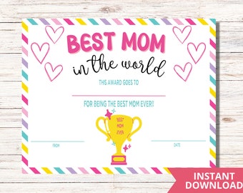 Best Mom in the World Certificate, Printable Best Mom Certificate ...