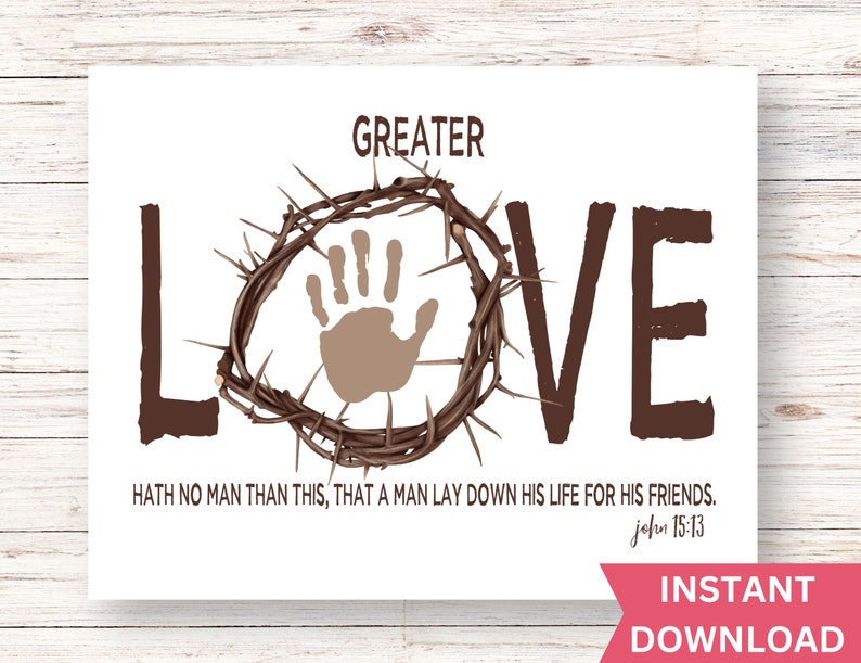 John 15:13 "love" Handprint Art Craft| Easter Handprint Craft| Easter ...