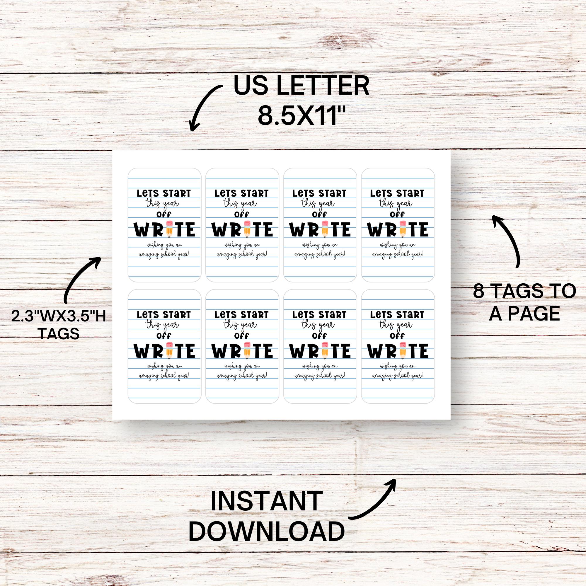 Lets Start This Year off WRITE Tag, First Day of School Gift Tags, Back ...