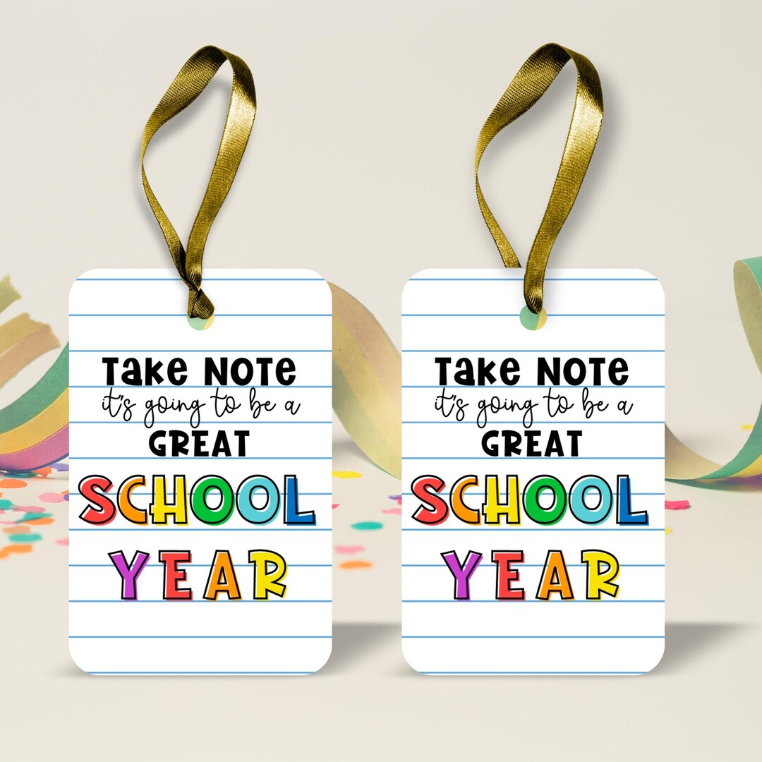 Teacher Appreciation Gift Tag Take Note, First Day of School Gift Tags ...