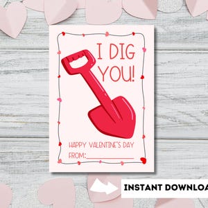 I Dig You Valentine's Day Cards - Printable Kids Classroom Tags ...