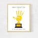 Handprint Trophy for Dad, DIY Father's Day Gift, Kids Keepsake Art ...