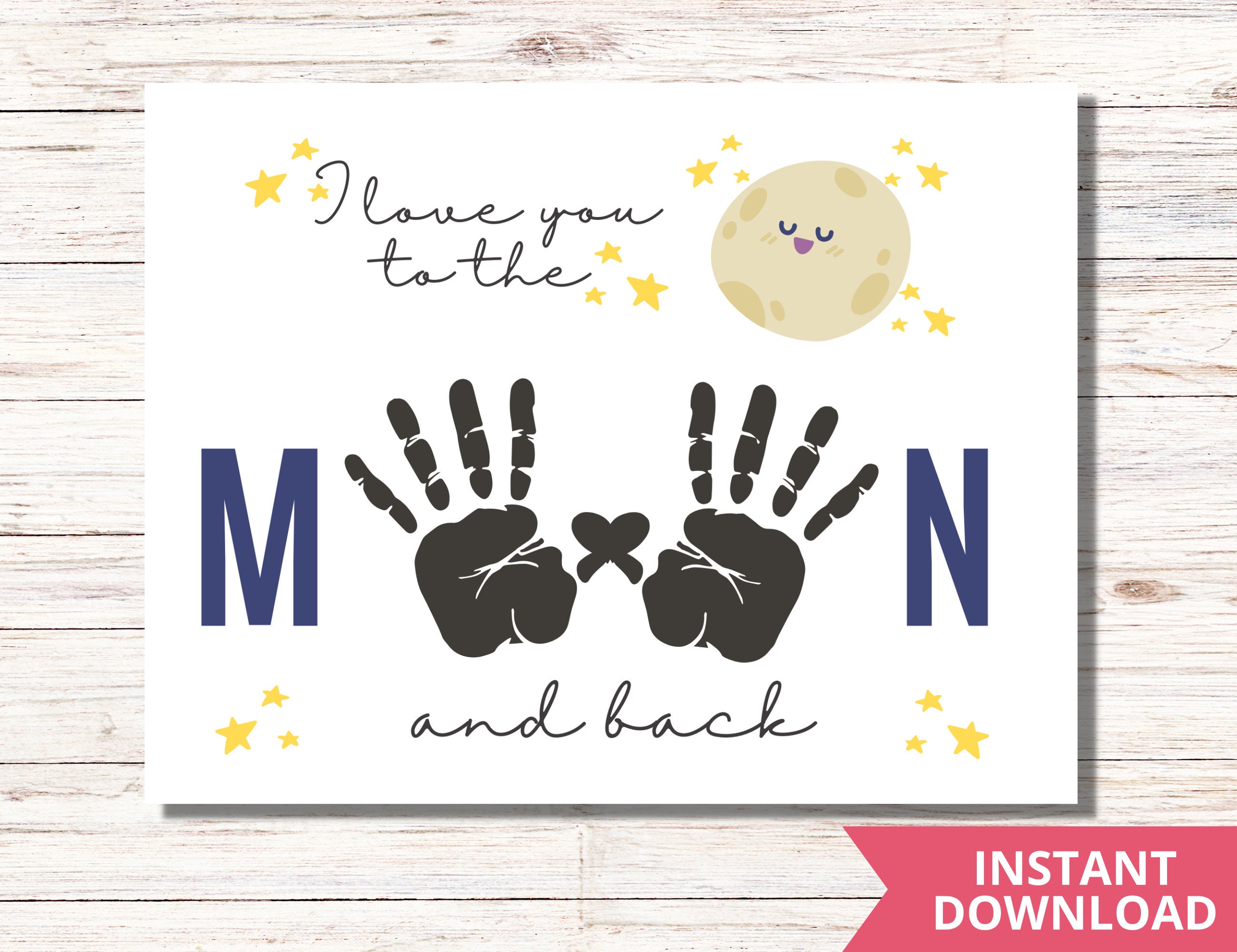 I Love You to the Moon and Back Handprint Art Craft Keepsake handprint ...