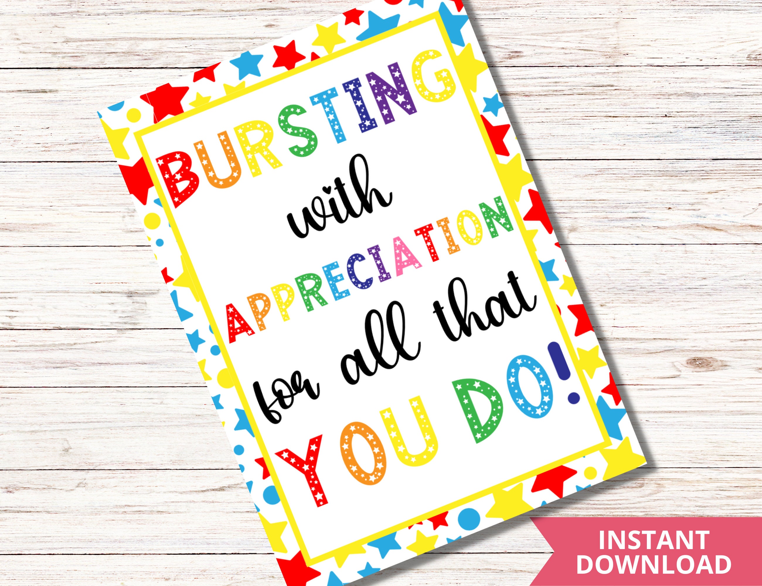 Bursting With Appreciation Printable Tag| Star Gift Tags | Bursting ...