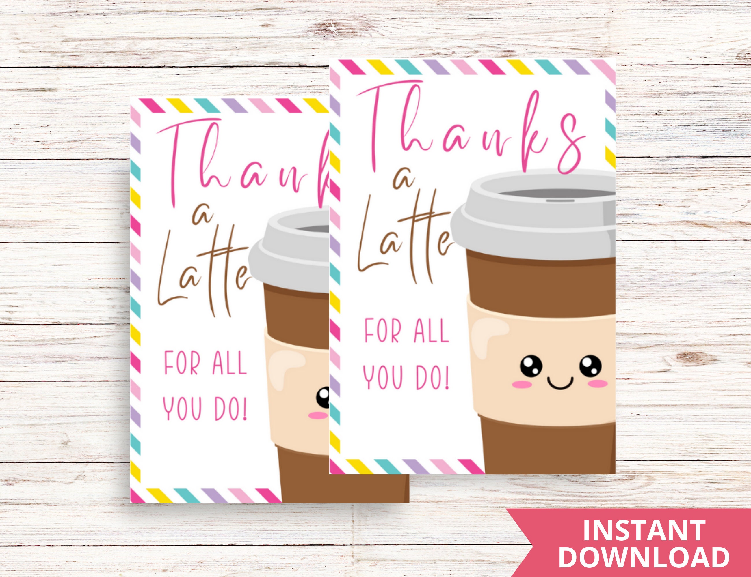 Thanks a Latte for All You Do TAG Printable| Thank You Gift| Coffee ...
