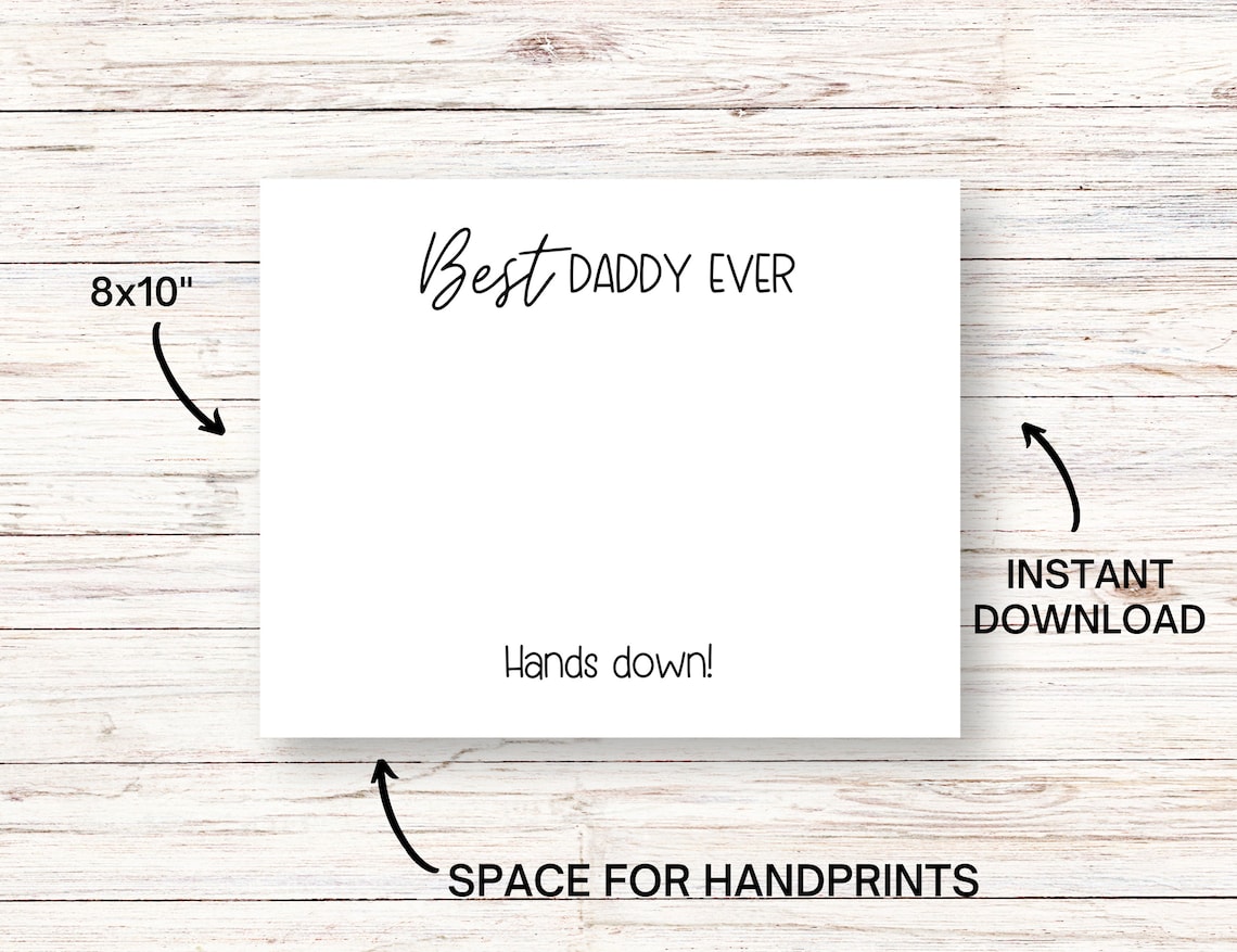 Best Daddy Ever best Dad Hands Down father's Day Handprint Art Craft ...