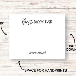 Best Daddy Ever |best Dad Hands Down |father's Day Handprint Art Craft ...