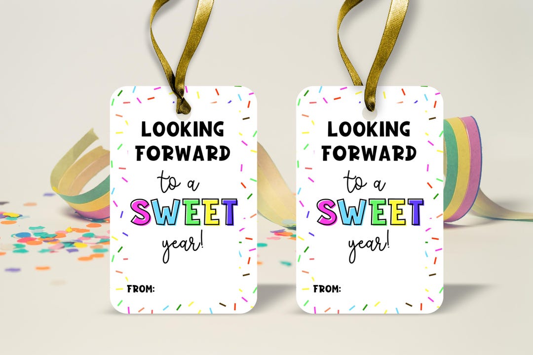 Looking Forward to a Sweet Year Gift Tag, First Day of School Gift Tags ...