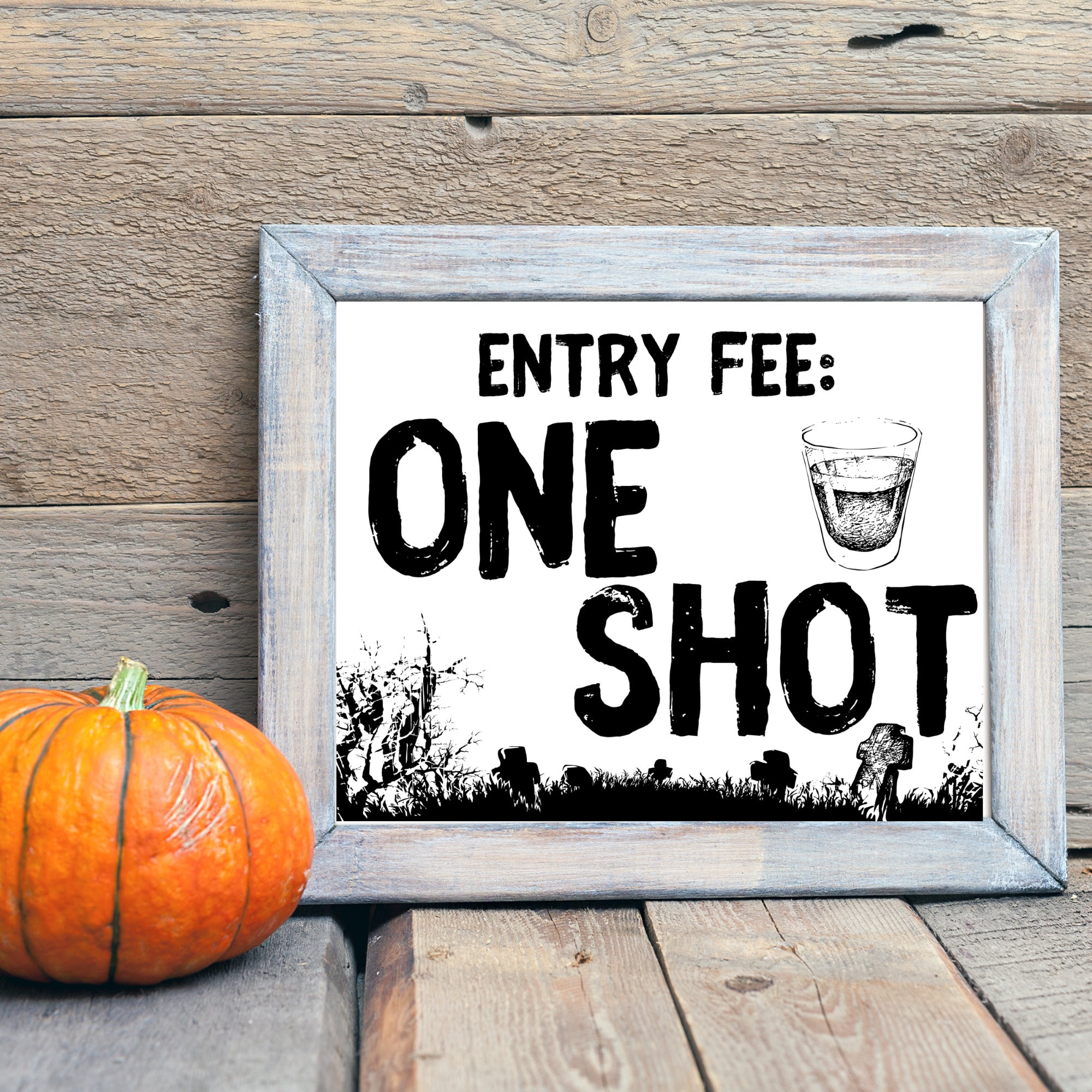 Spooky Cemetery Halloween Party Sign: Entry Fee One Shot (digital ...