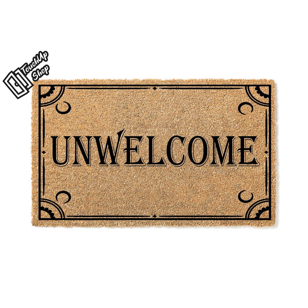 Doormat: Funny Unwelcome Welcome Mat (moving or Housewarming) 5360 - Etsy