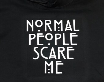 Normal People Scare Me Svg, Png, Eps, and Dxf Shirt Design and Funny ...