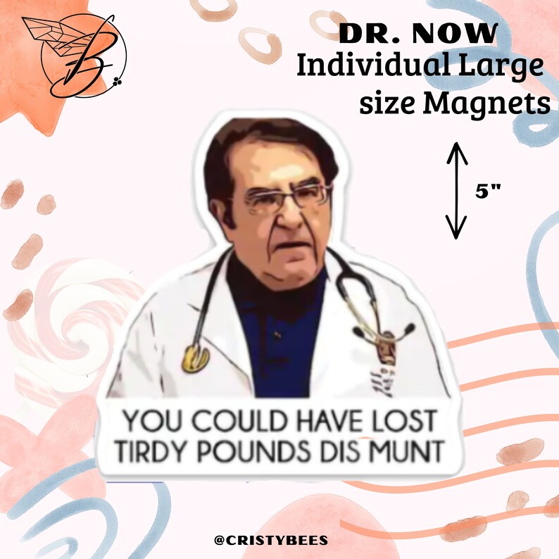 Dr. Now Magnets Funny Weight Loss Funny Dr Now Nutritional - Etsy