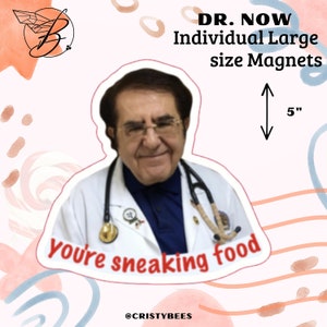 Dr. Now Magnets, Funny, Weight Loss, Funny Dr Now, Nutritional Magnets ...
