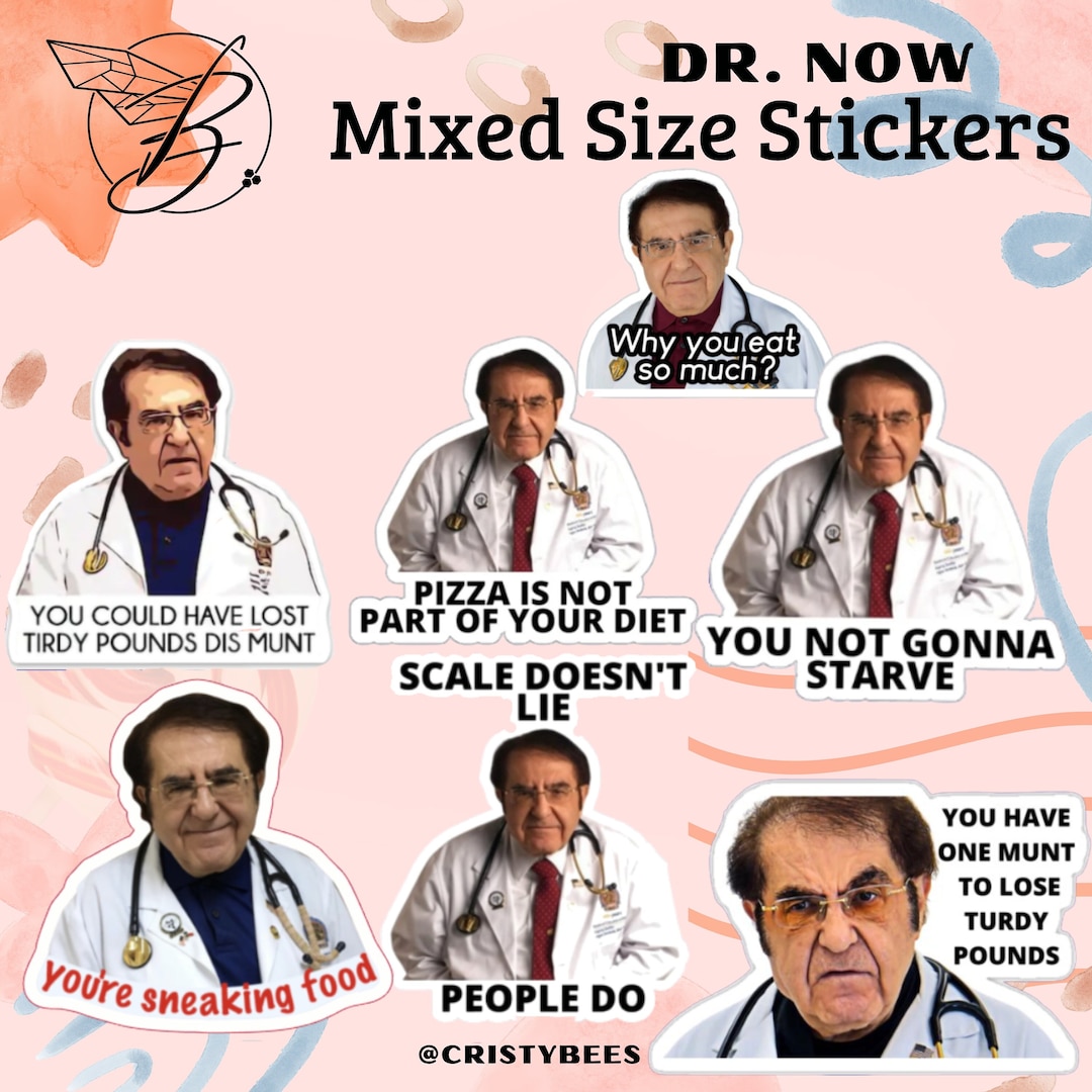 Dr. Now Stickers Set Funny, Weight Loss, Funny Dr Now, Nutritional ...