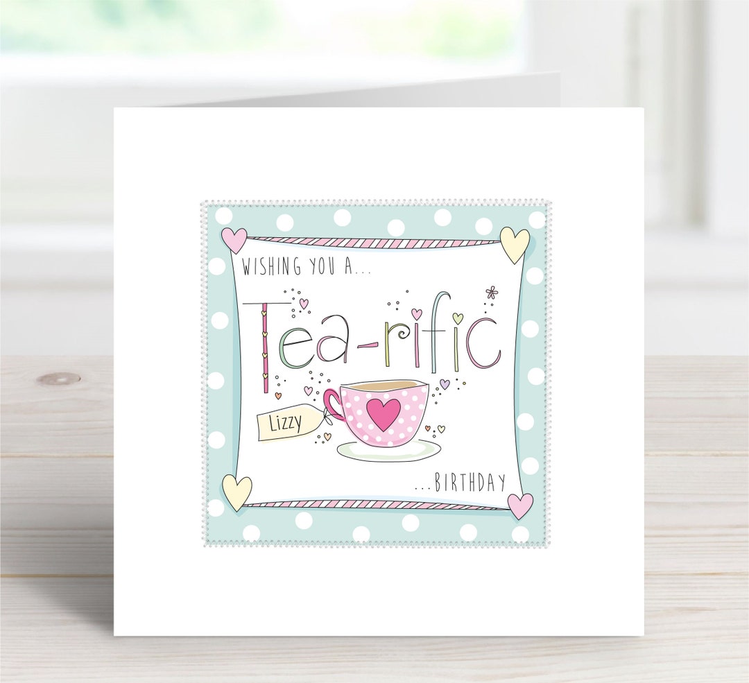 Tea-riffic Birthday! (can Be Personalised) - Etsy