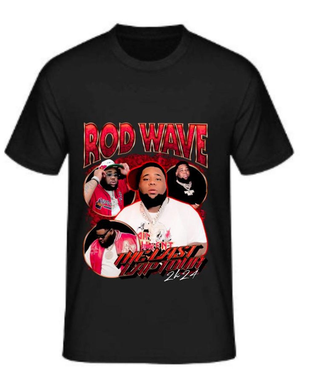 Rod Wave, Rod Wave Shirt, Rod Wave Last Lap, Rod Wave Last Lap Shirt ...