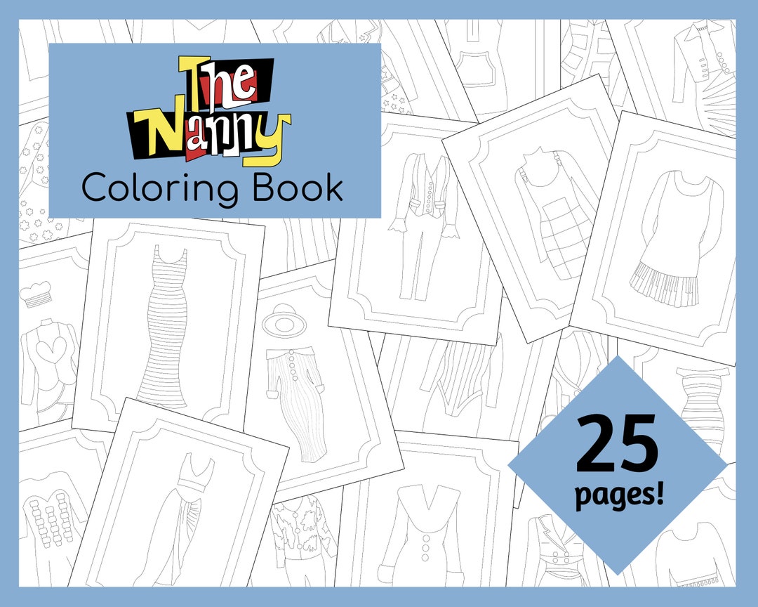 The Nanny Printable Coloring Book | Fran's Iconic Outfits | 25 Coloring ...