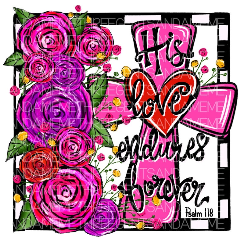 Love Endures Forever - Etsy