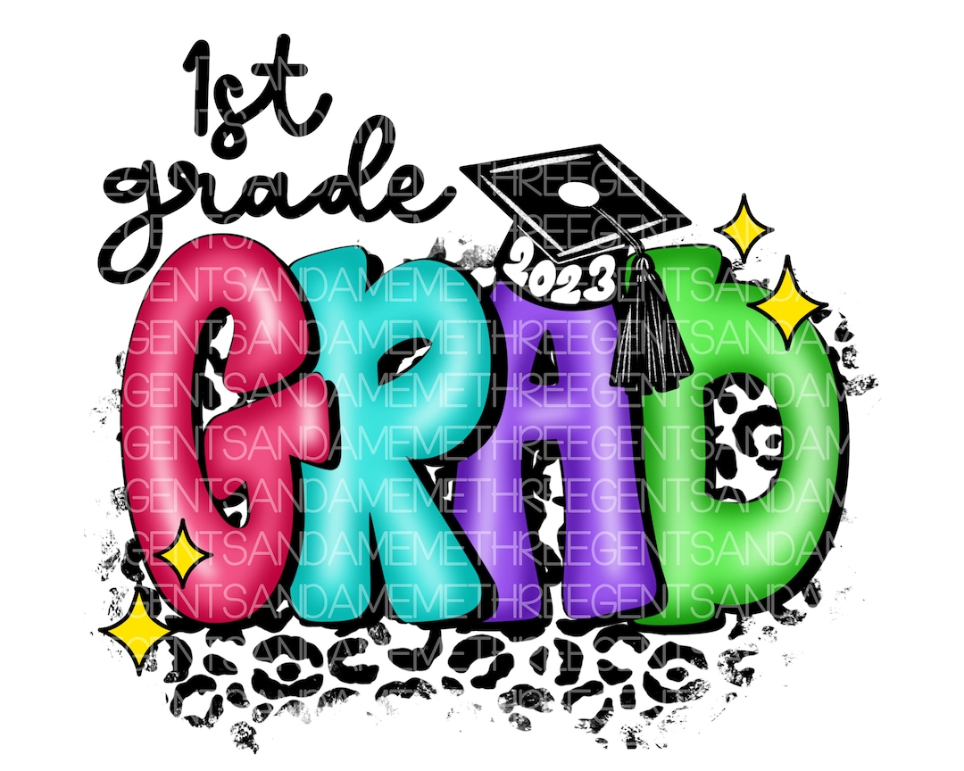 1st Grade Graduation PNG Design 1st Grade Grad Design End of - Etsy