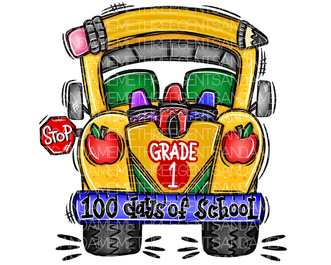 100th Day of School Clipart, 1ST GRADE, Custom Sublimation File ...