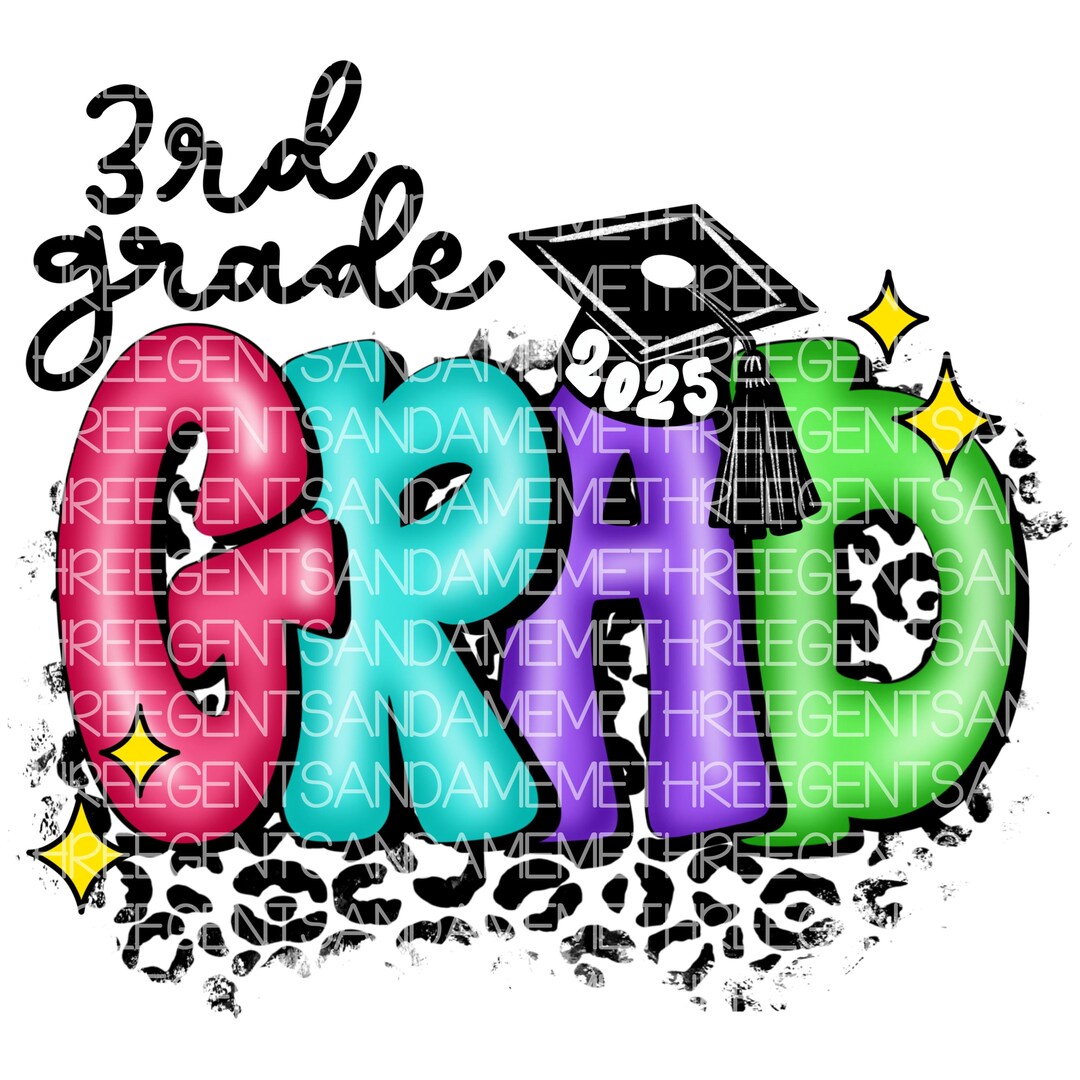 3rd Grade Graduation PNG Design, Elementary Grad Designs, End of the ...