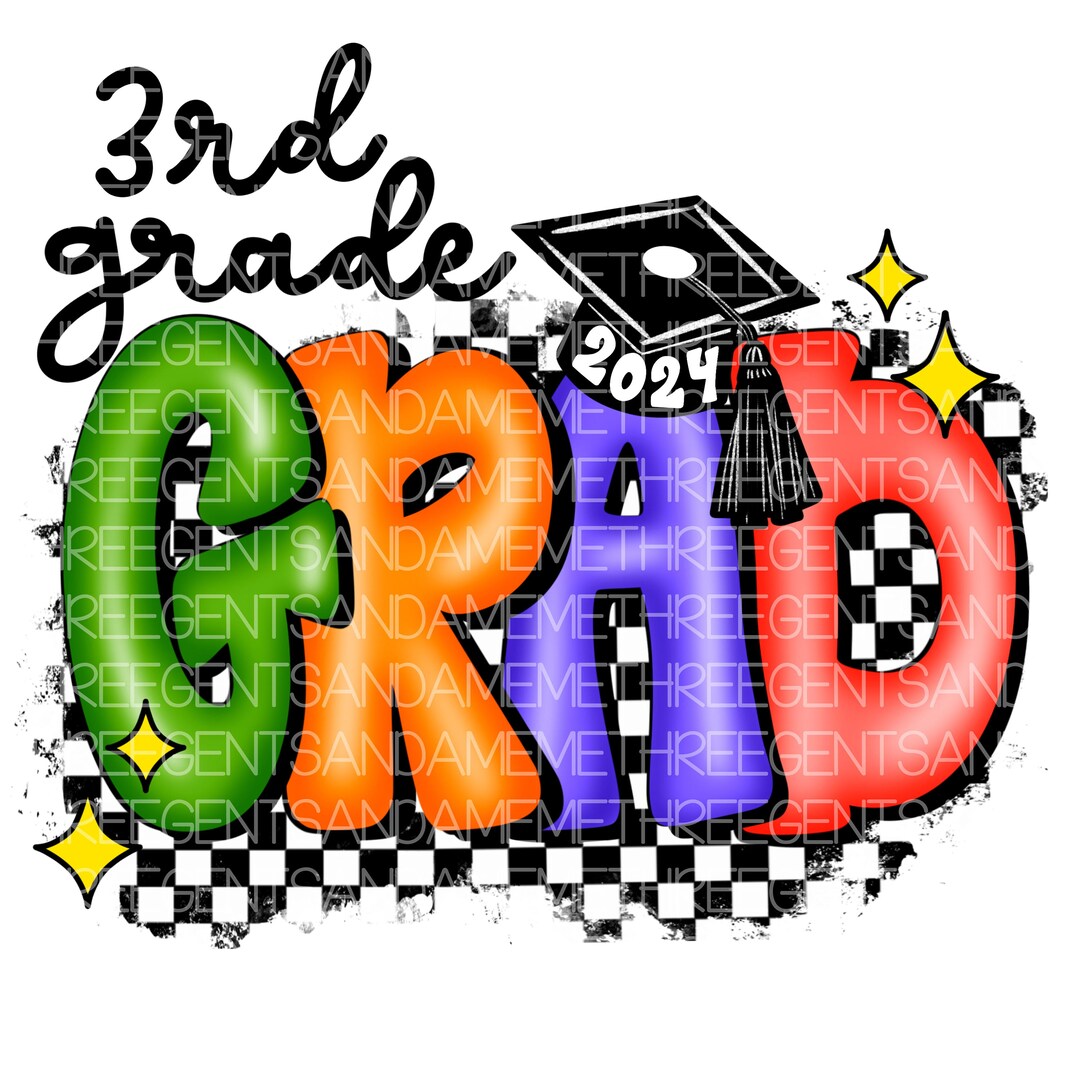 3rd Grade Graduation PNG Design, Elementary Grad Designs, End of the ...