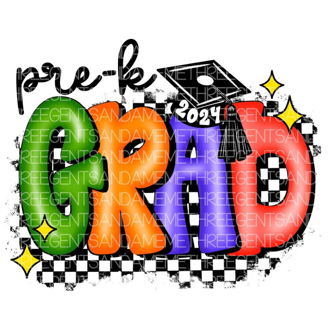 Pre Kindergarten Graduation PNG Design, Pre-k Grad Designs, End of the ...