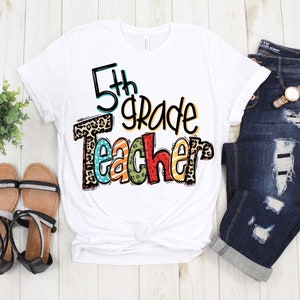 5th Grade Teacher Instant Digital Download, PNG for Sublimation ...