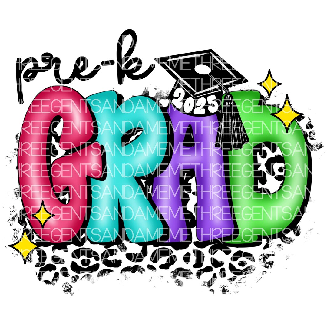 Pre Kindergarten Graduation PNG Design, Pre-k Grad Designs, End of the ...