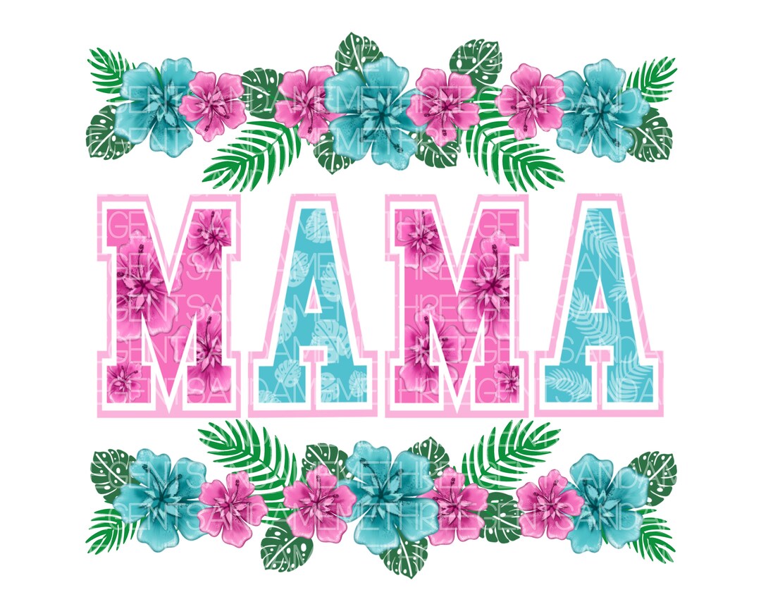 Tropical Mama PNG Digital Design, Sublimation Instant Digital Download ...