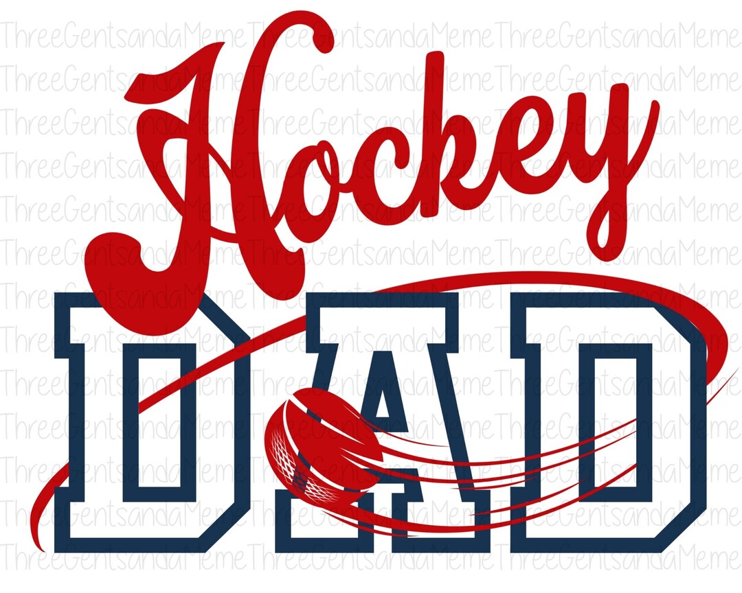 Hockey Dad Instant Download, PNG for Hockey Shirt, Hockey Shirt Designs ...
