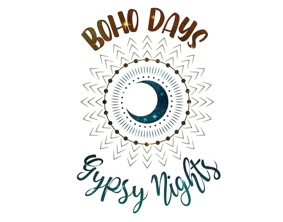 BOHO Days Gypsy Nights Clipart Printable PNG for Sublimation | Etsy
